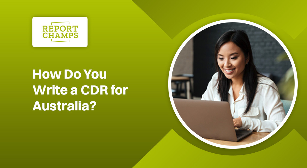 How do your write a CDR for Australia? - Report Champs